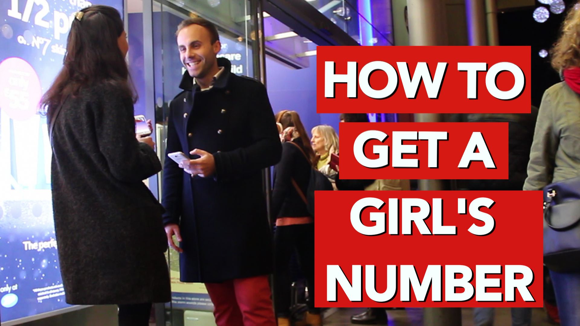 How to get a girls number? Instant pick up – Dating Coach for Men